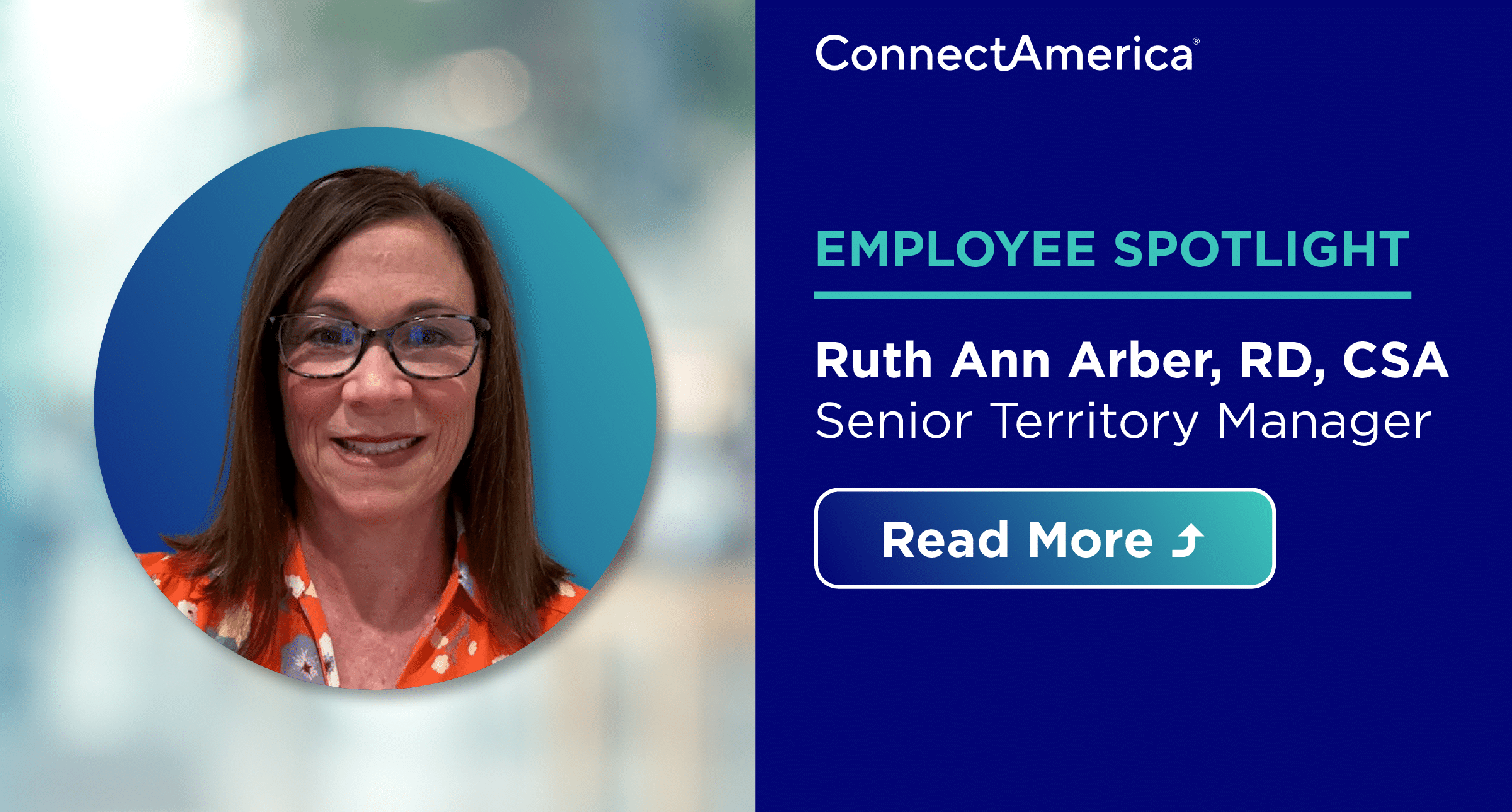 Spotlight: Ruth Ann Arber, Senior Territory Manager | Connect America