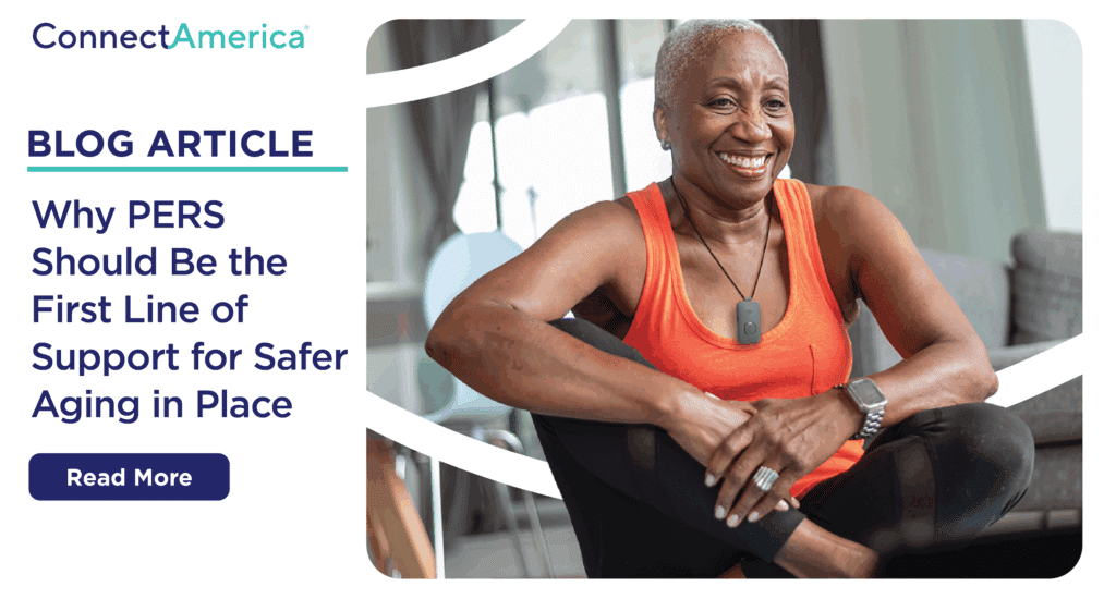 Why PERS Should Be the First Line of Support for Safer Aging in Place ...